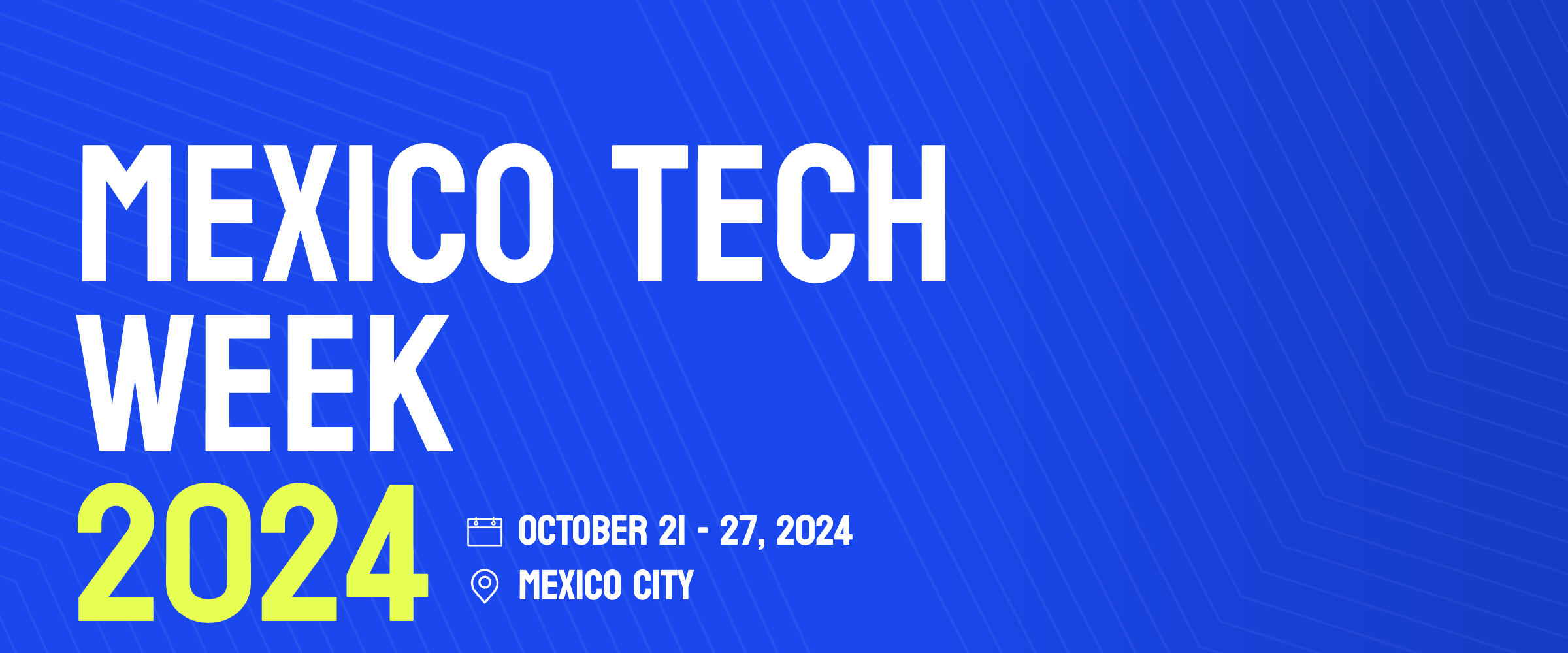 MEXICO TECH WEEK 2024